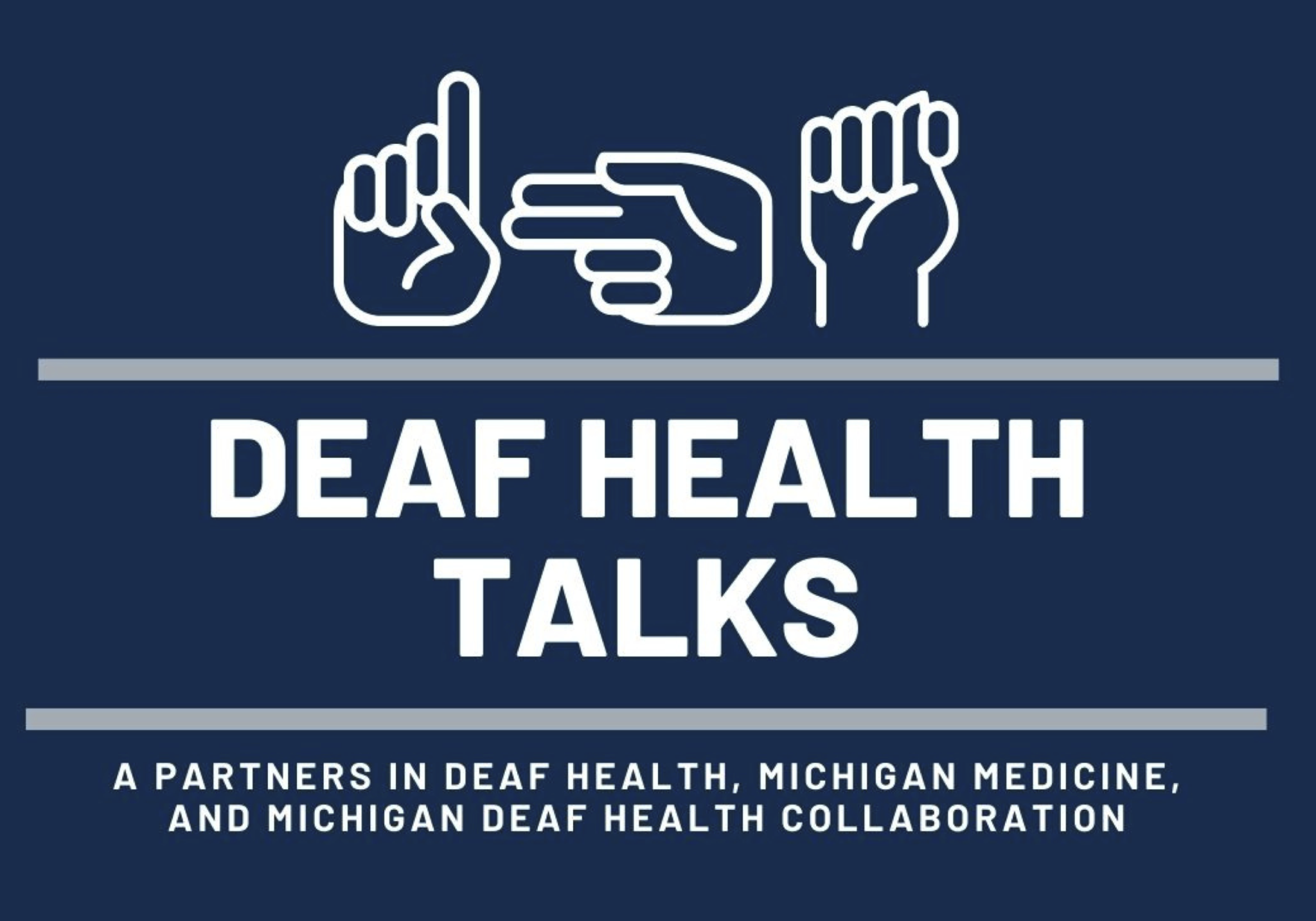 Monthly Deaf Health Talks – Delaware Association of the Deaf (DAD)