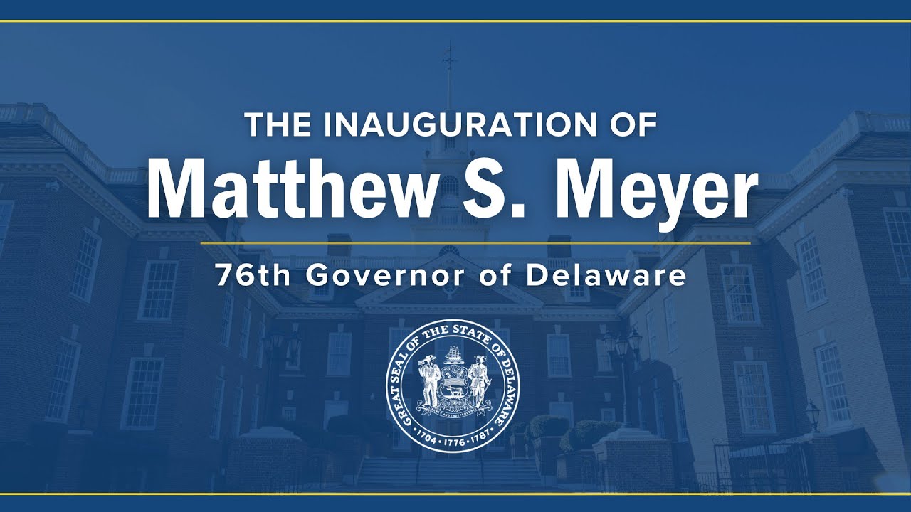 The Inauguration of Matthew S. Meyer, 76th Governor of Delaware (ASL ...